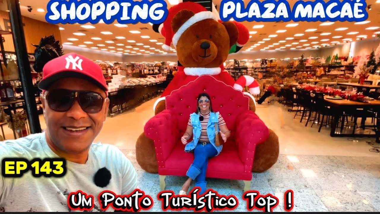 Conheça o Shopping Plaza Macaé, um lugar perfeito para curtir e ...