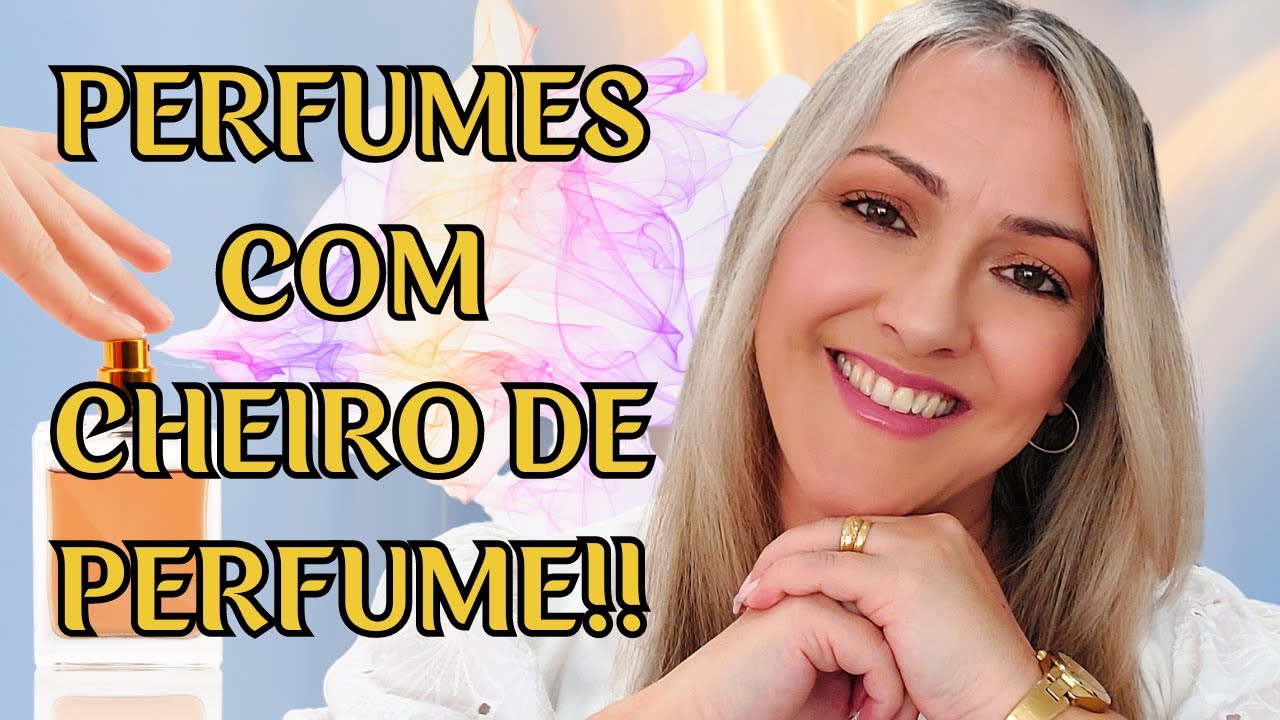 Perfume Com Cheiro De Perfume!! - YouTube