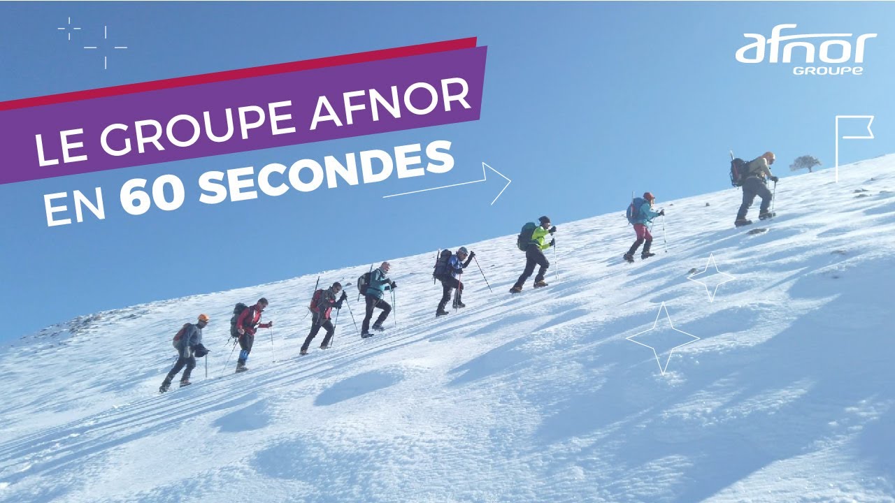 Découvrez comment le Groupe AFNOR vous aide à consolider votre ...