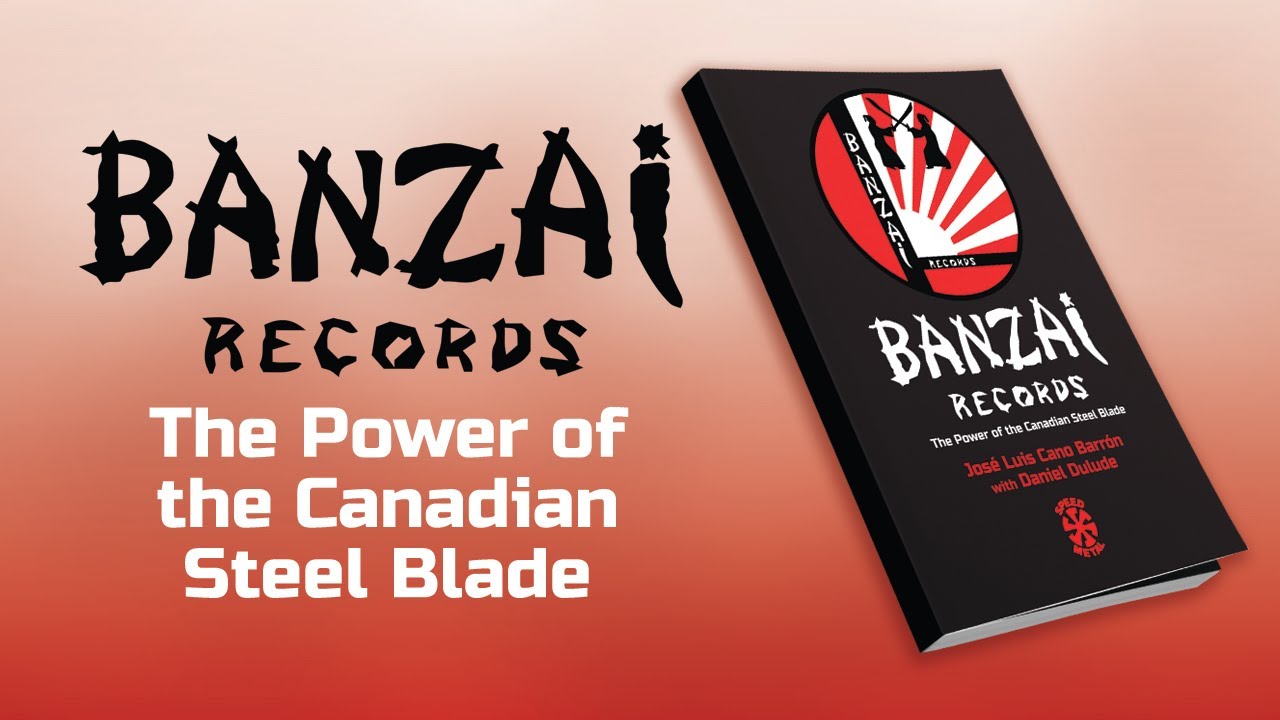 BANZAI Records BOOK - The Power of the Canadian Steel Blade (Teaser HD ...