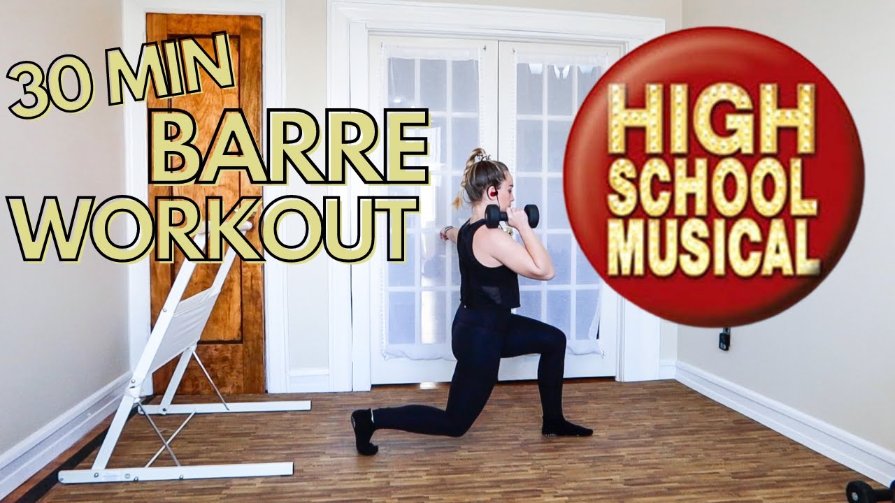 FUNCTIONAL BARRE WORKOUT | high school musical at home workout - YouTube