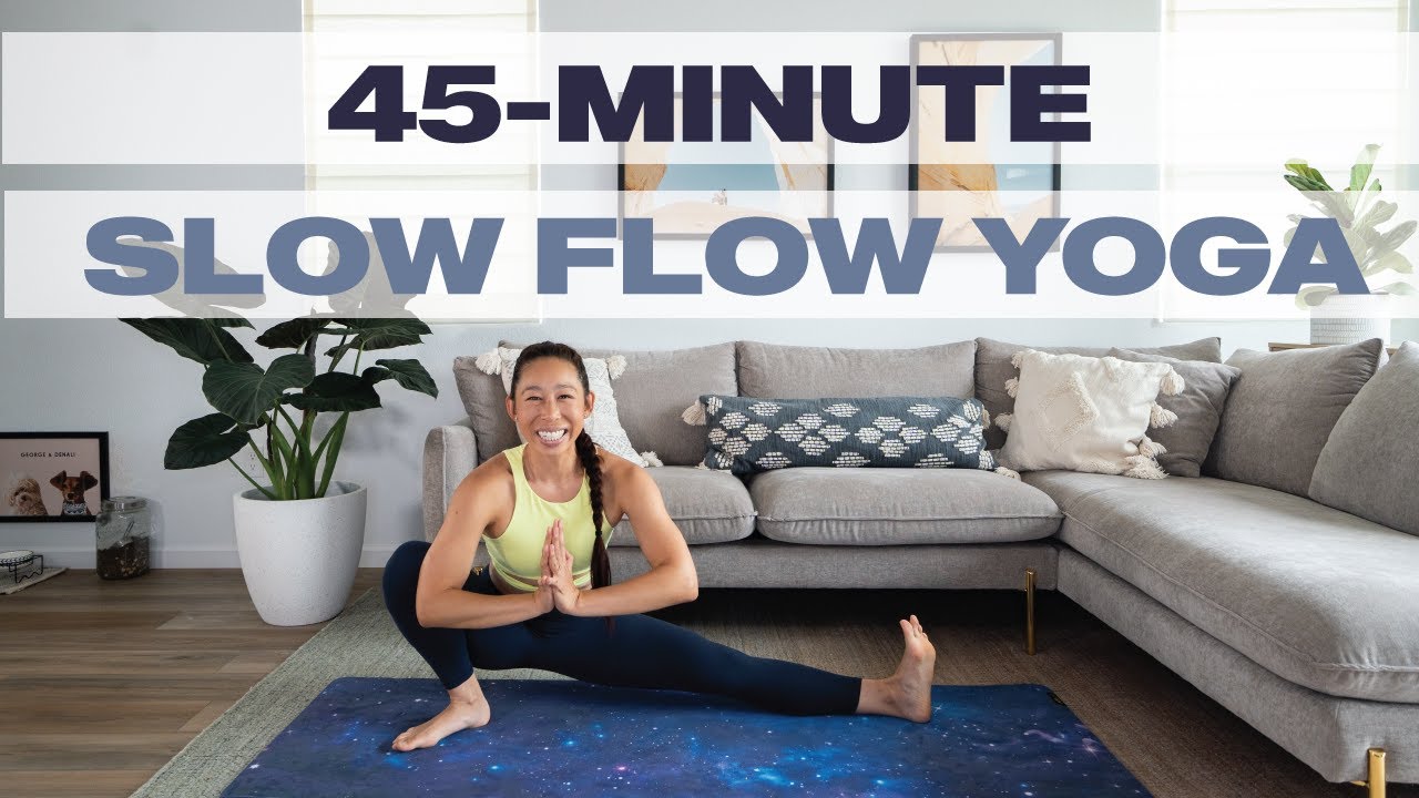 Slow Flow Yoga | 45-Minute Relaxing and Deep Stretch Yoga Class For All ...