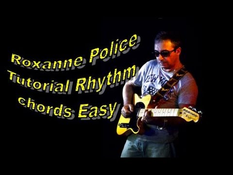 Roxanne- Police -Guitar Lesson- Tutorial Rhythm Chords- Song Easy - YouTube