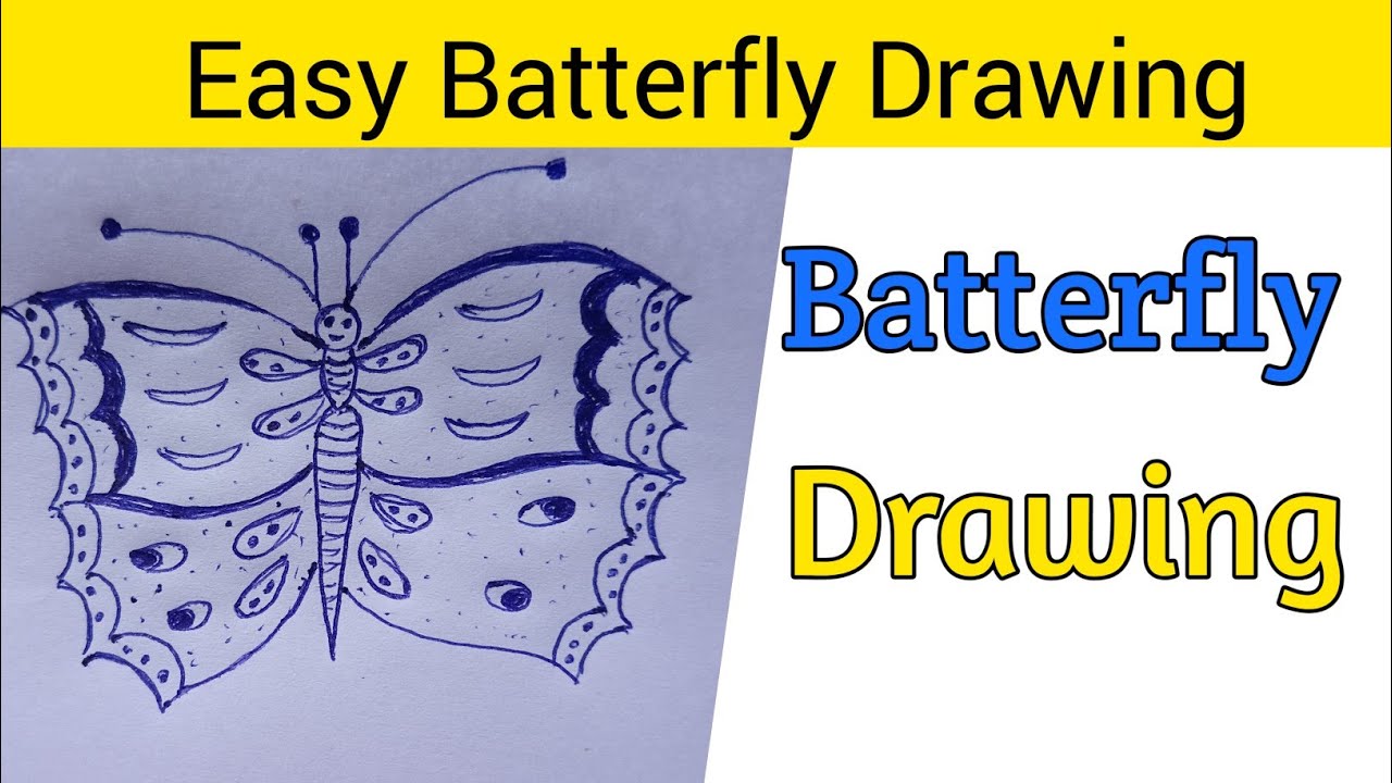 How To Draw A Batterfly | Easy Batterfly Drawing | Beautiful Batterfly ...
