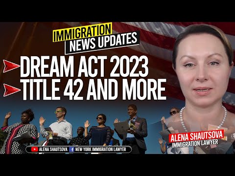🔴 Live | Immigration News: Dream Act 2023, Title 42 and More | Alena ...
