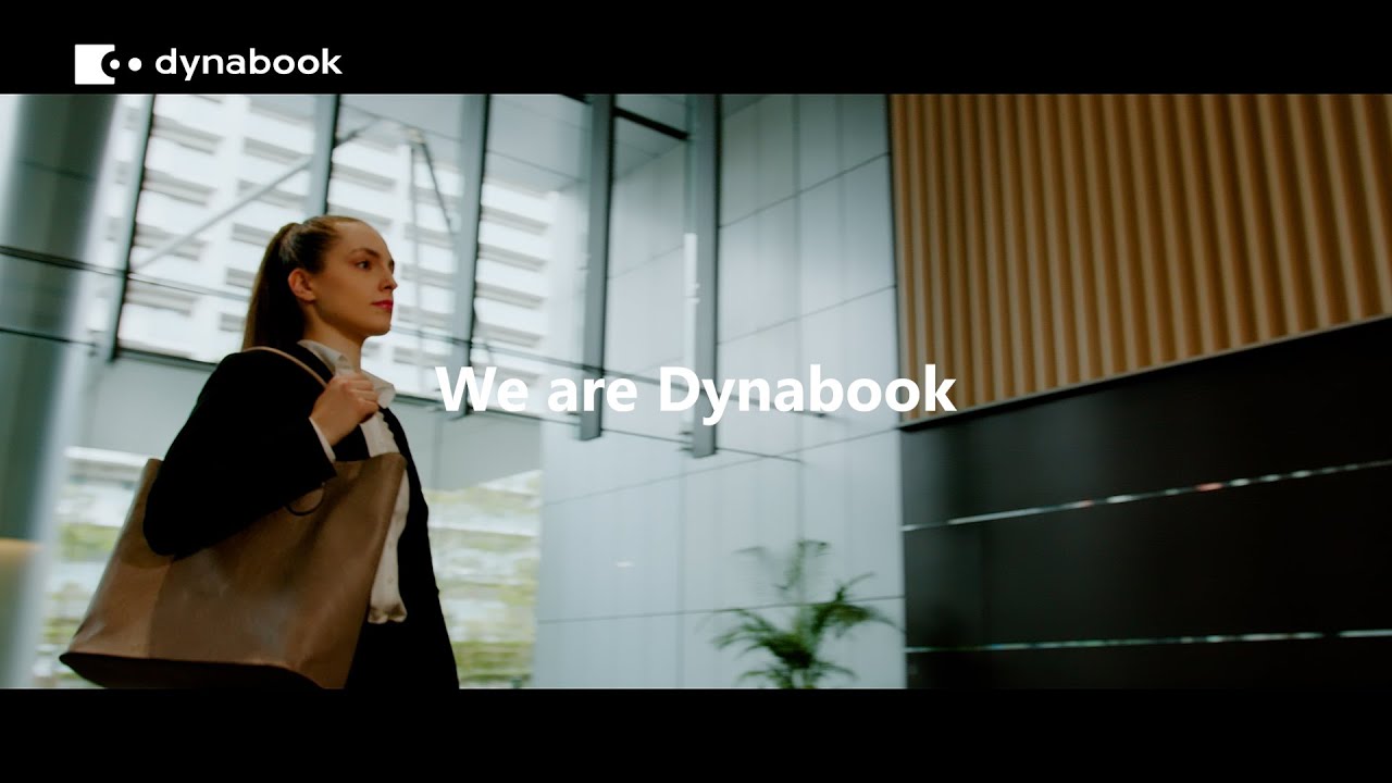 We are Dynabook 】We are all about making a difference - YouTube
