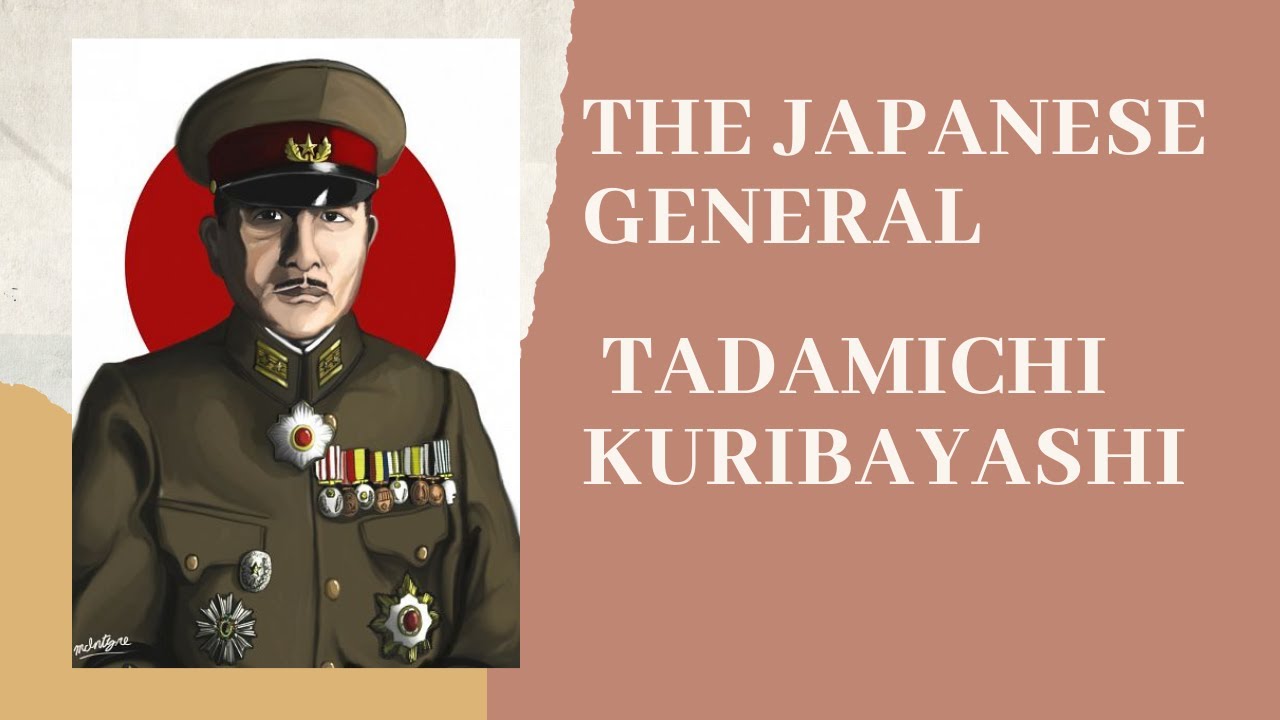 THE JAPANESE GENERAL || General Tadamichi Kuribayashi || THE SOCIAL ...
