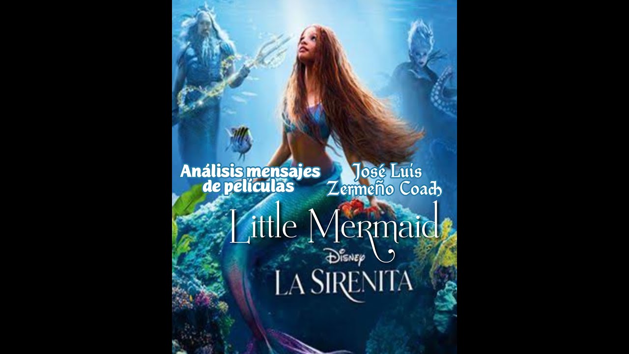 Análisis Película La sirenita - The little mermaid - YouTube