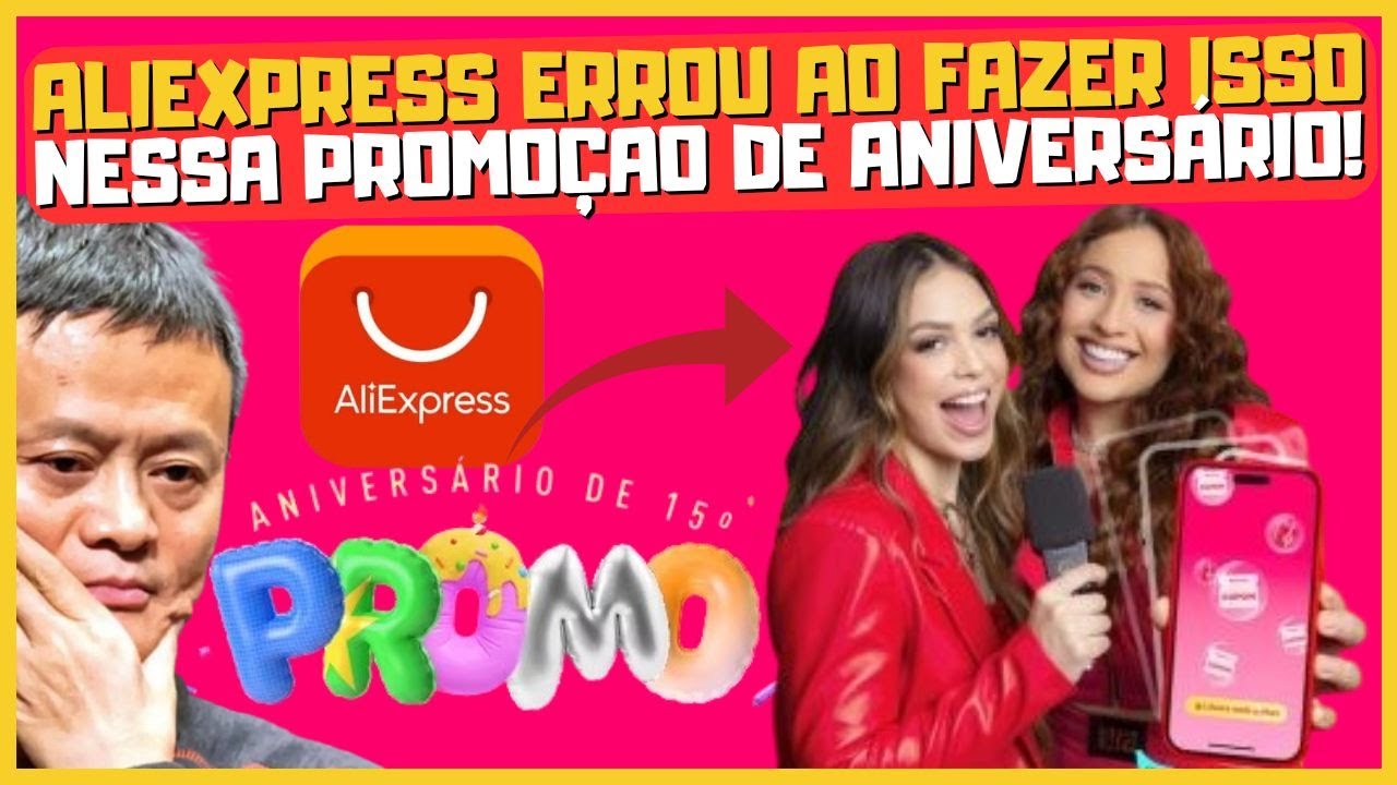 ANIVERSÁRIO ALIEXPRESS COMEÇOU COM NOVA FORMA DE GANHAR DESCONTOS EM ...