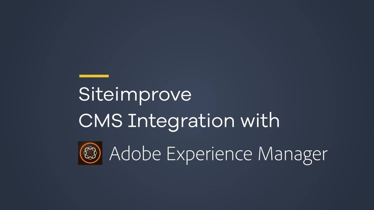 Siteimprove CMS Integration with Adobe Experience Manager - YouTube
