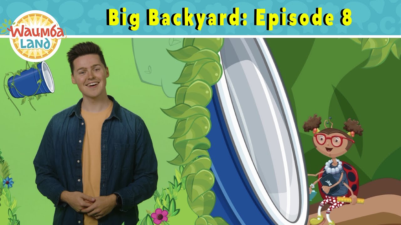 Big Backyard: Episode 8 - YouTube