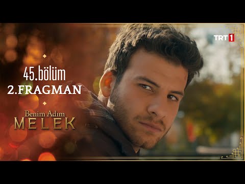 Benim Adım Melek 45.Bölüm 2.Fragmanı