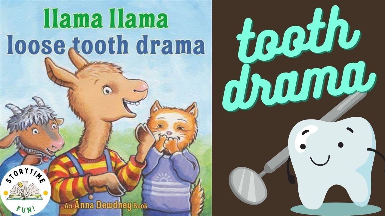 Lama Lama Loose Tooth Drama | Kids Book Read Aloud | Storytime Fun ...