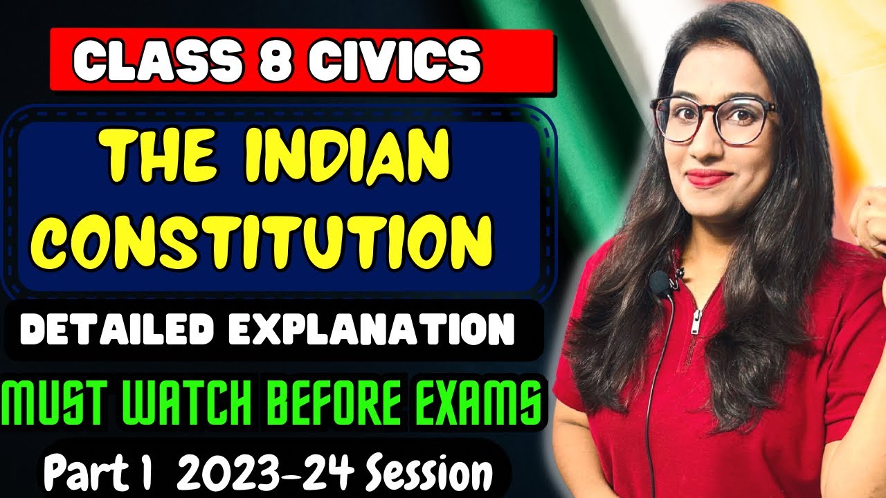 The Indian Constitution | Class 8 Civics Chapter 1 | Class 8 Civics # ...