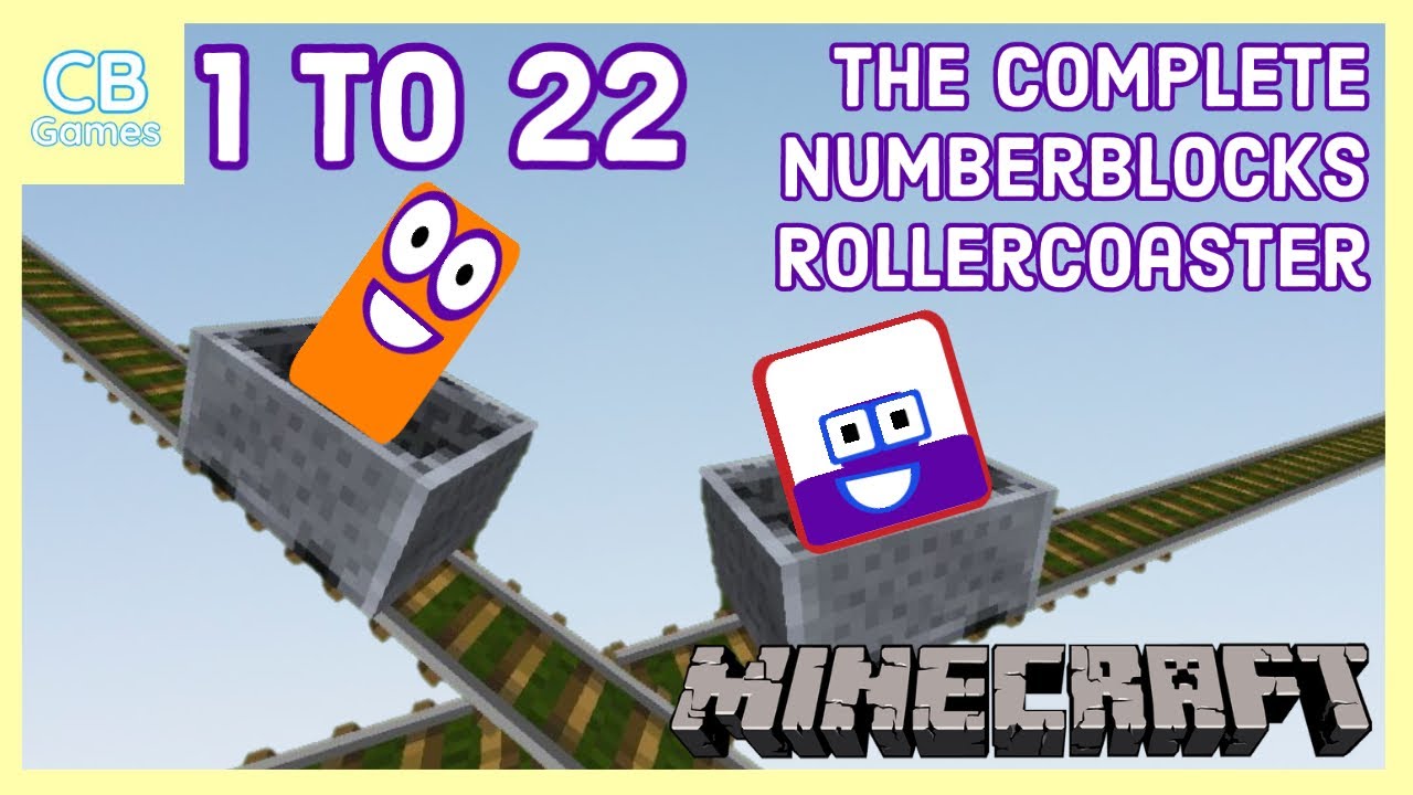 Numberblocks 1 to 22 Rollercoaster! | Numberblocks Minecraft - Giant ...