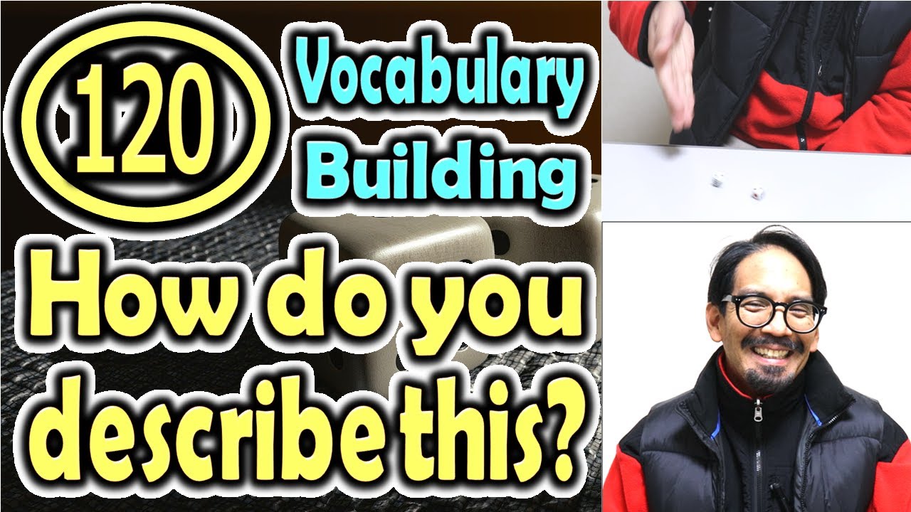How do you describe this?(120) (Vocabulary Building) [ ForB English ...