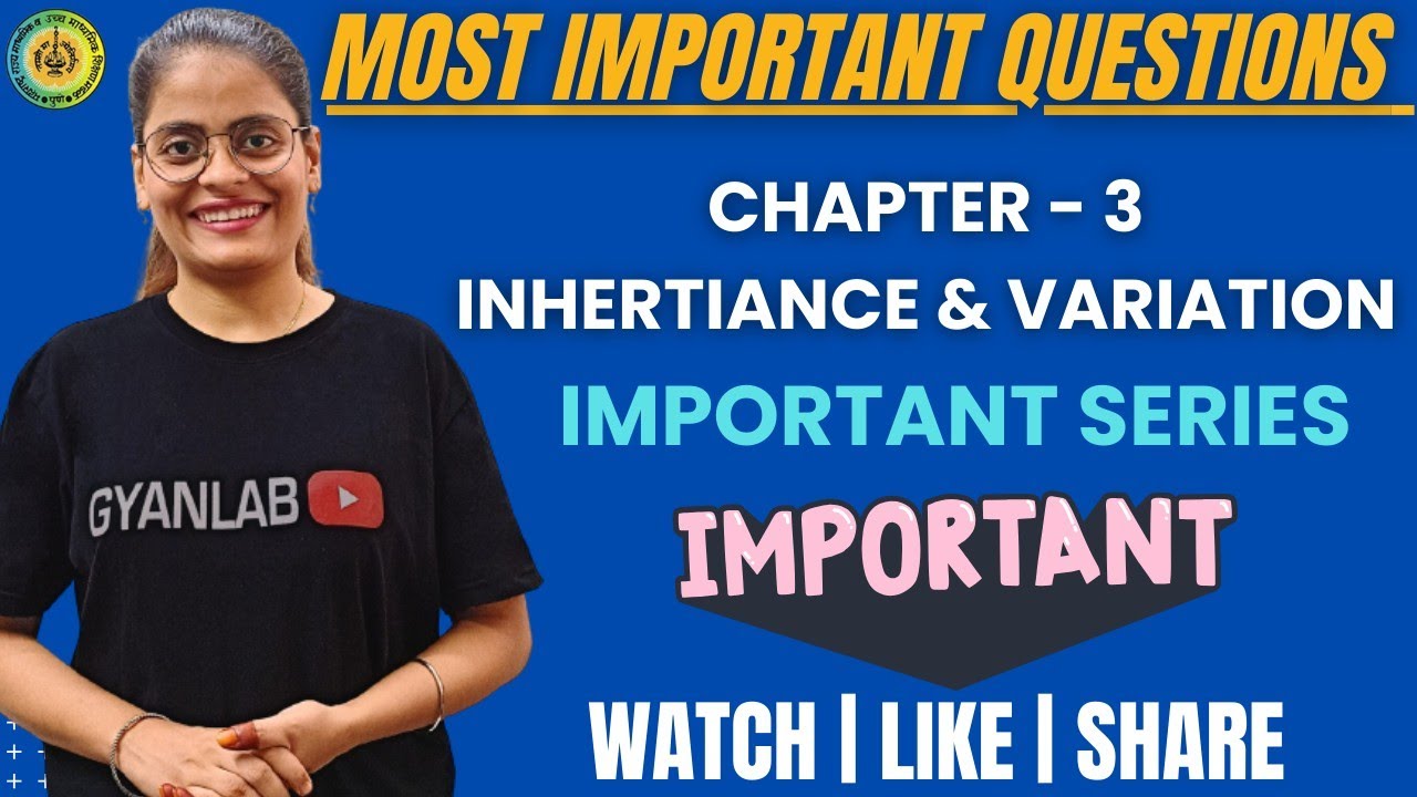 🔴Biology Most Important Questions | HSC Board | Chapter 3 Inheritance ...
