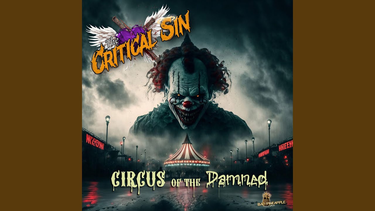 Circus Of The Damned - YouTube