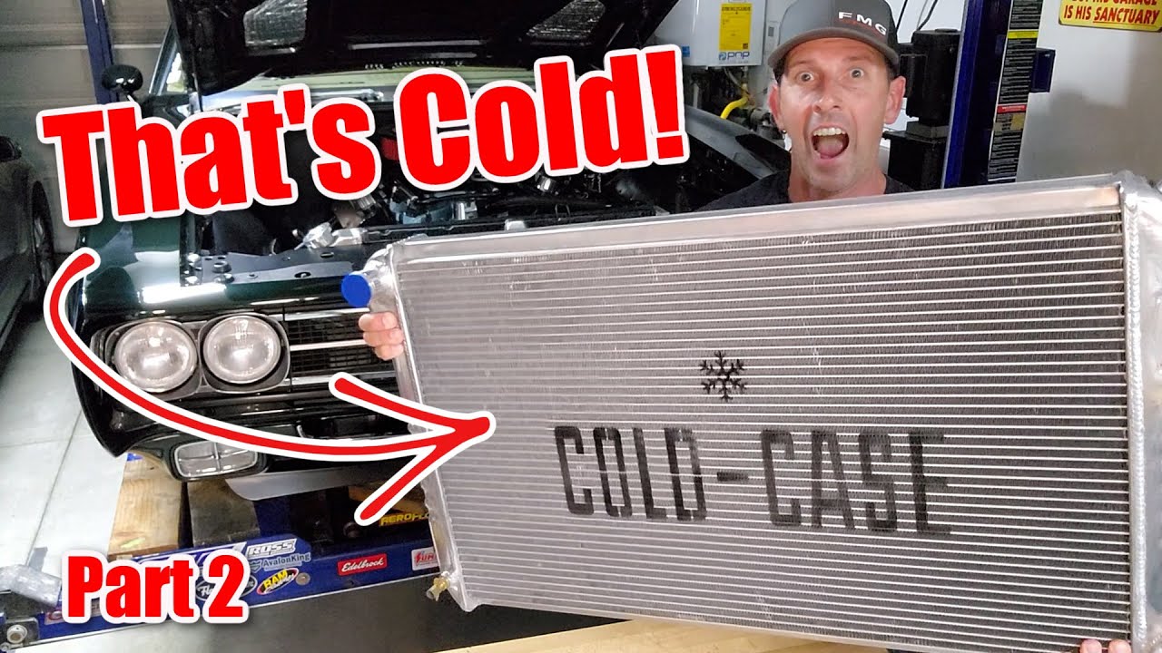 Cold Case Radiator vs. Be Cool, with Twin 14" Fans, install and test ...