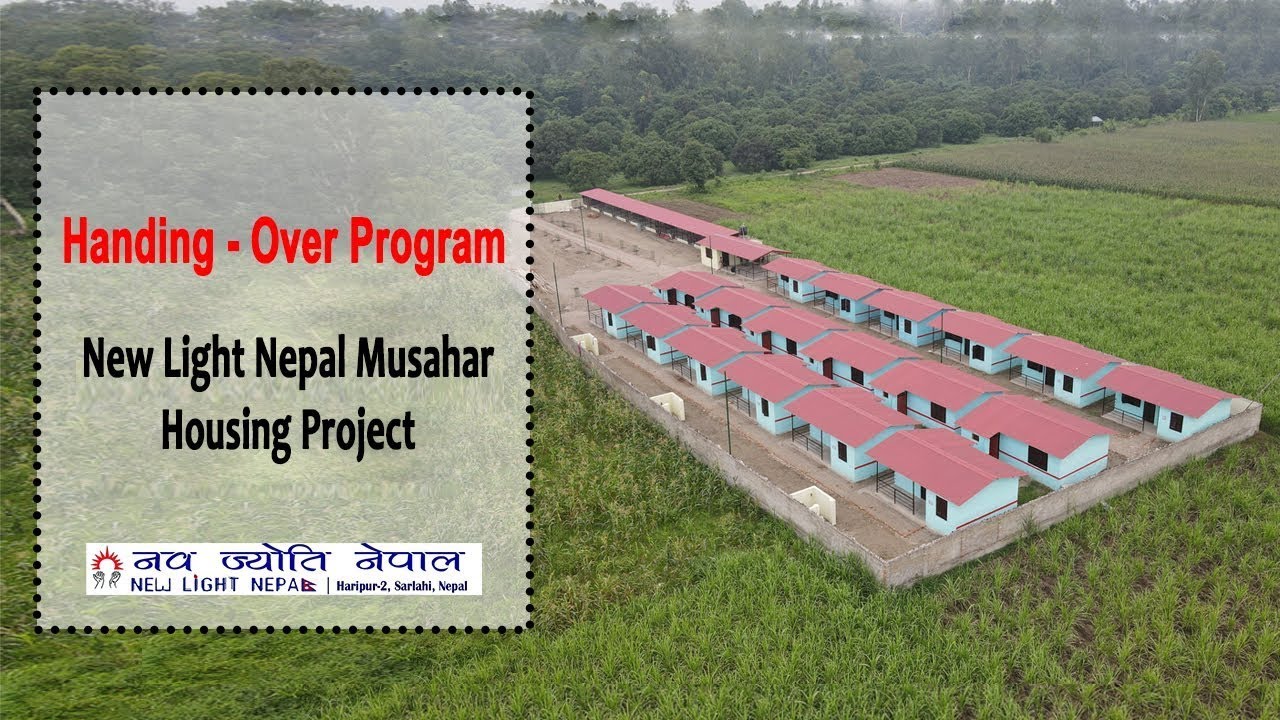 Handing Over Program - New Light Nepal Musahar Housing Project - YouTube