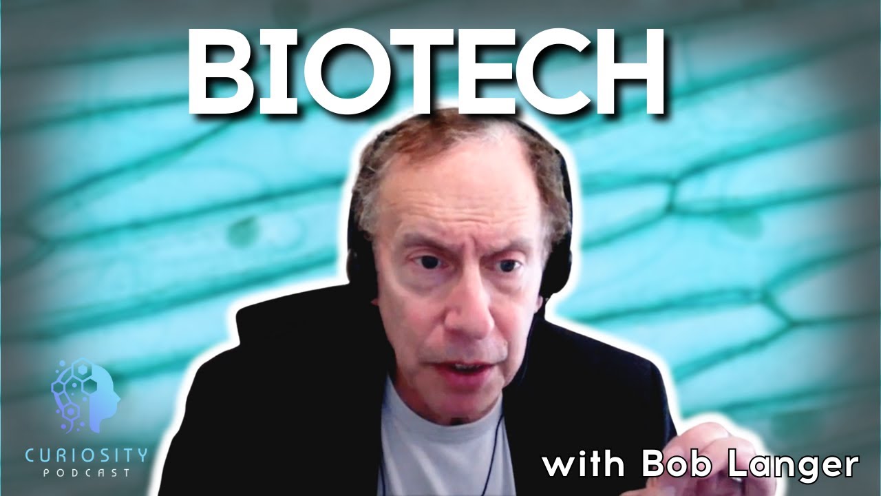 All things biotech with MIT Professor and Moderna co-founder Bob Langer ...