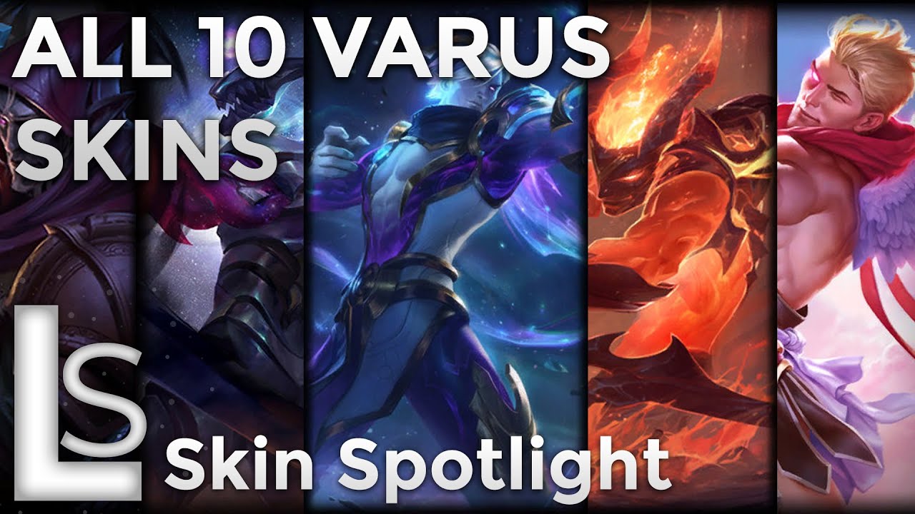 New Varus Skin