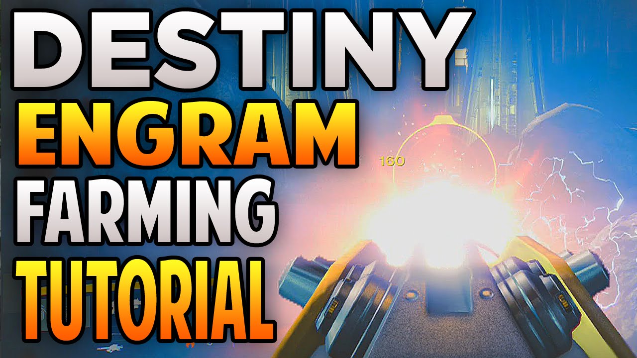 NEW Destiny Engram Farming - Easy Engrams from Destiny Farming Loot ...