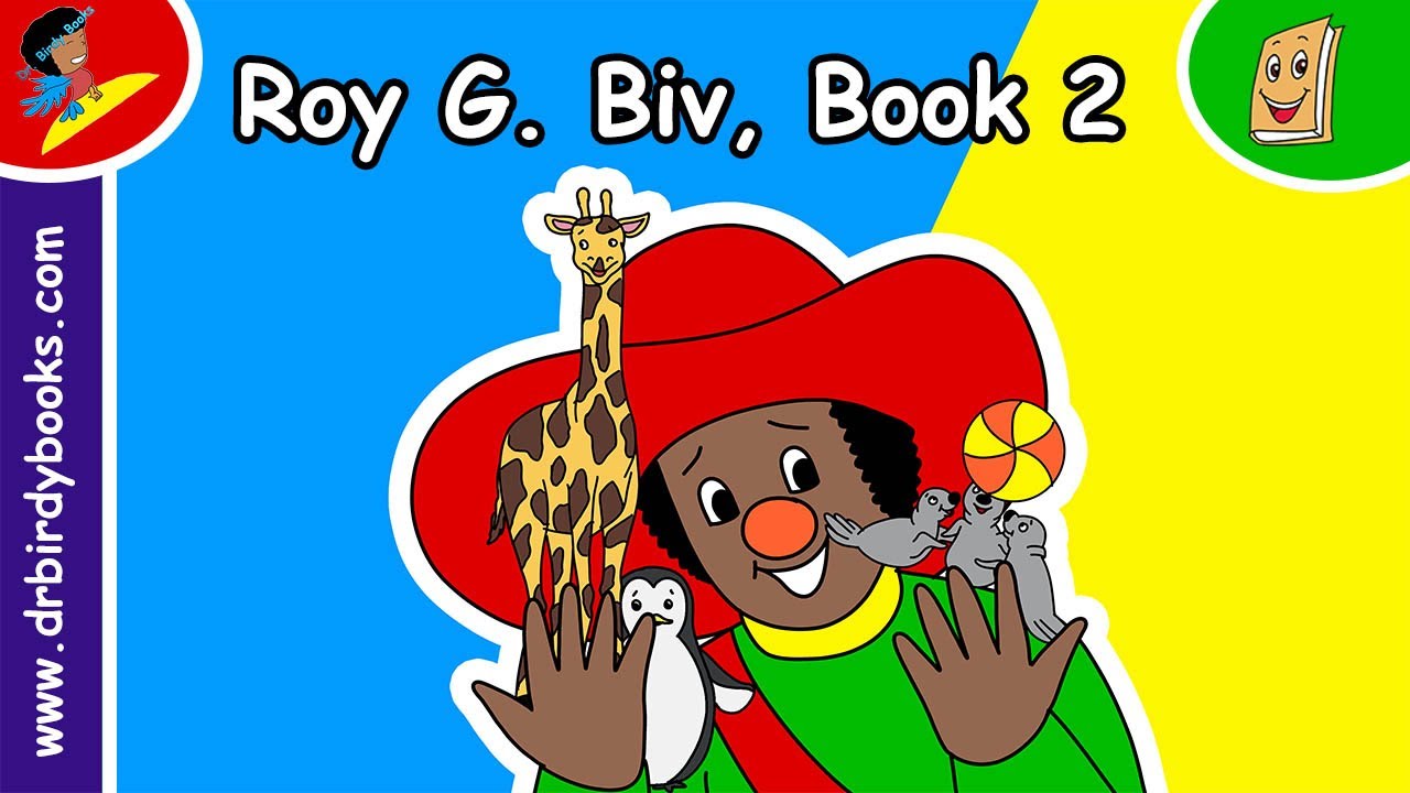 Roy G. Biv, Book 2 | Read Along Video Book - YouTube