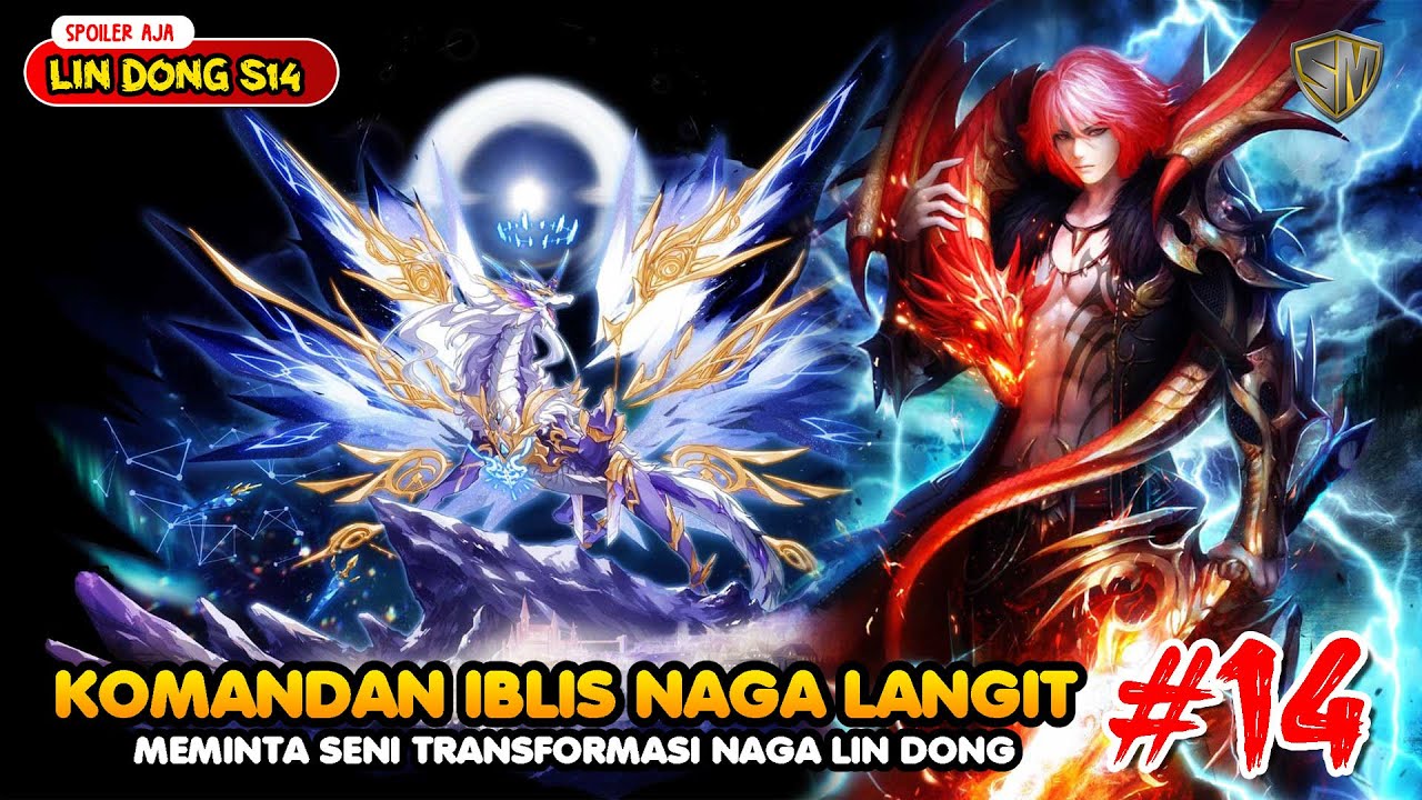 Wu Dong Qian Kun Season 14 Eps 14 - Serahkan Seni Transformasi Nagamu ...