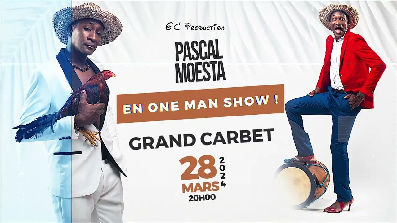 Spot I Pascal MOESTA en spectacle en Martinique au Grand Carbet - Le 28 Mars 2024 - YouTube