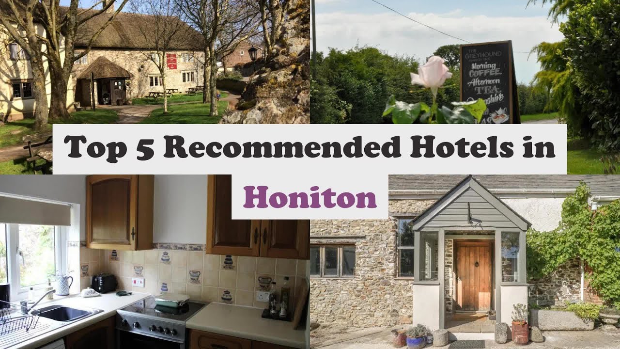Top 5 Recommended Hotels In Honiton | Best Hotels In Honiton - YouTube