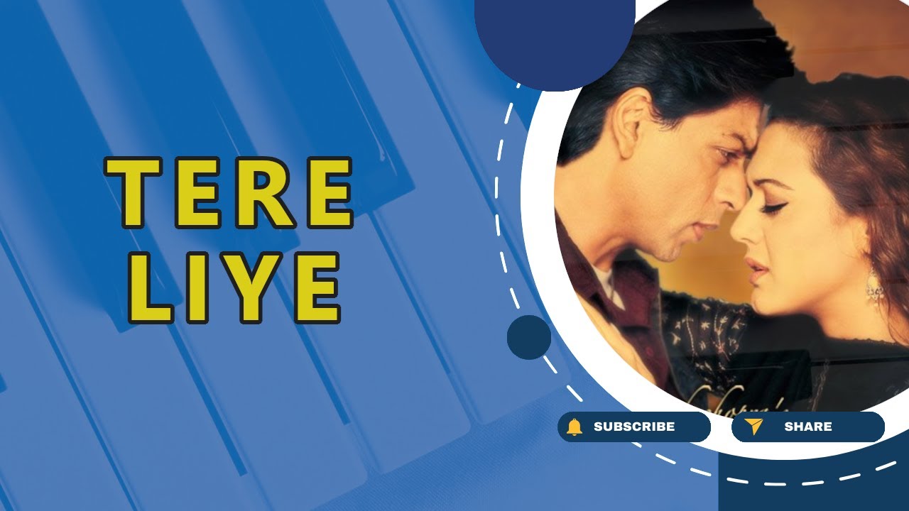 Tere Liye Piano Tutorial | Veer Zaara | Roopkumar Rathod, Lata ...