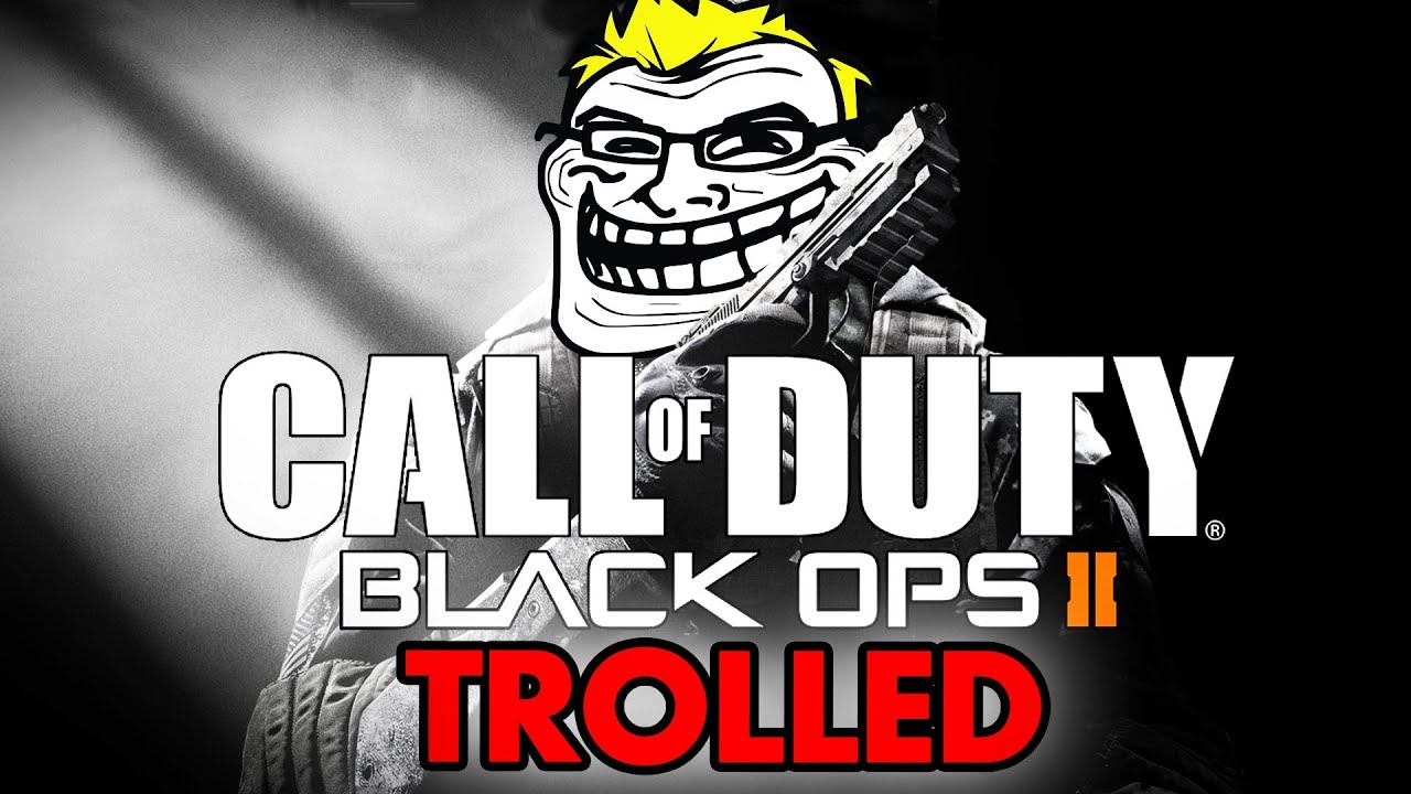 Call Of Duty: Black Ops 2 Trolling - YouTube