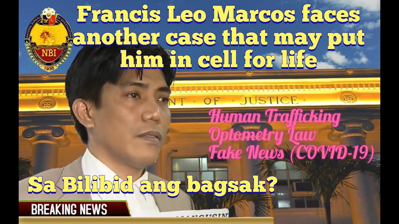 Francis Leo Marcos Update to NBI on Cases filed - YouTube