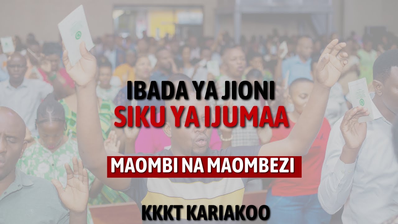 "IBADA YA JIONI|KKKT KARIAKOO|MT JOHN - YouTube