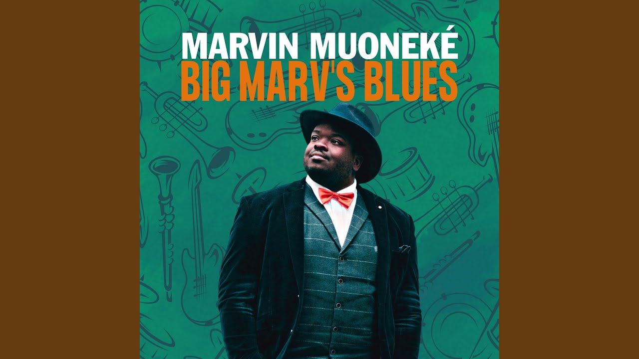 Big Marv's Blues - YouTube
