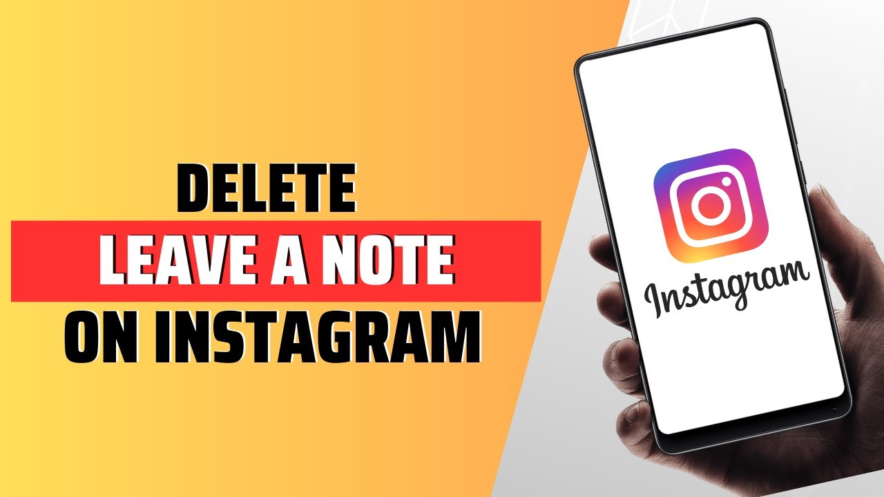 How To Delete Leave A Note On Instagram - YouTube