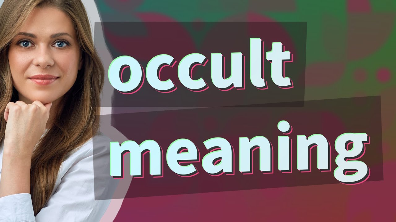 Occult | meaning of Occult - YouTube