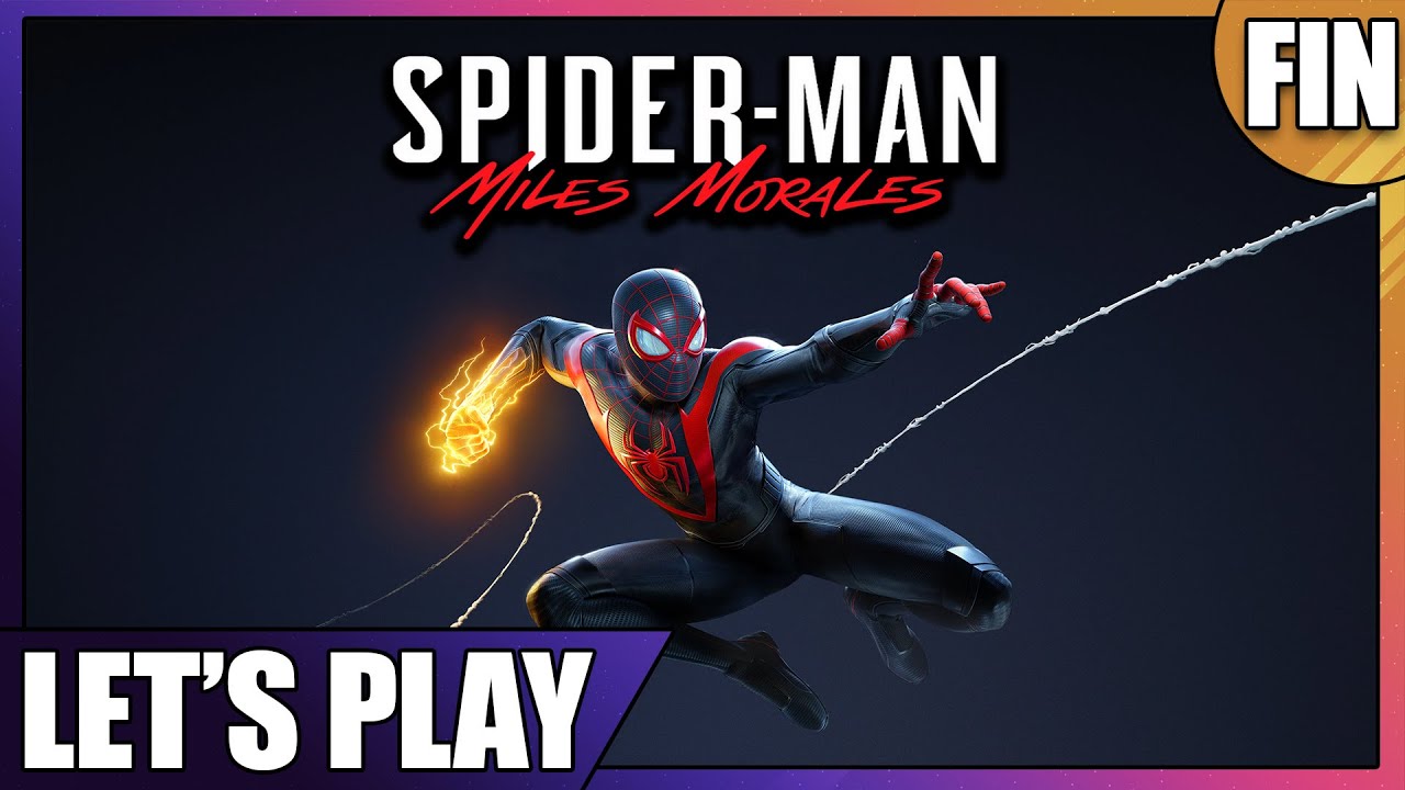 SPIDER MAN MILES MORALES | Let's Play FR - Episode 5 (FIN) - YouTube