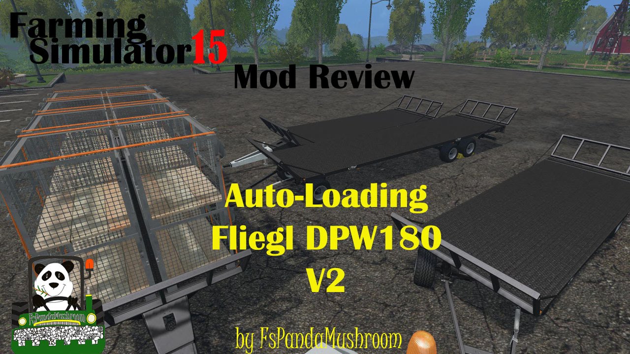 Farming Simulator15 Mod Review Autoloading Fliegl DPW180 V2 - YouTube