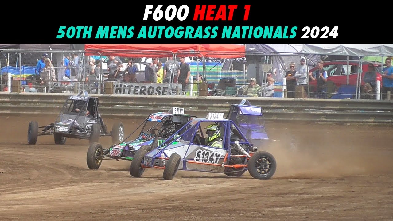 2024 Mens National Autograss Championships, F600 Heat 1 (ALL RACES ...
