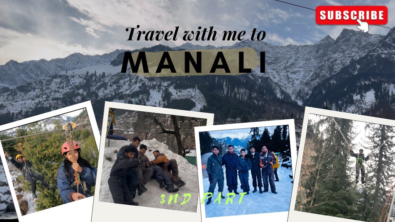 Exploring Manali with squad Part 3 | mathura to manali | manali college ...