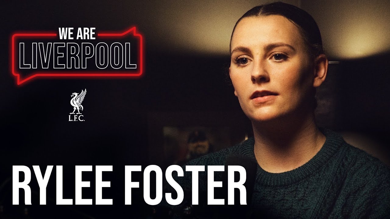 We Are Liverpool Podcast S01, E04. Rylee Foster | 'I wasn't going to let a car accident define ...