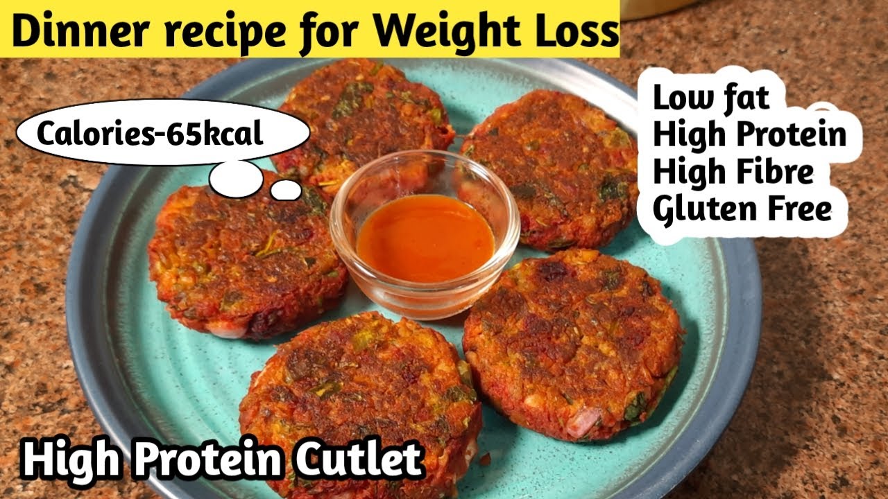 High Protein Cutlet | Dinner Recipe for weight loss | Dinner recipe ...