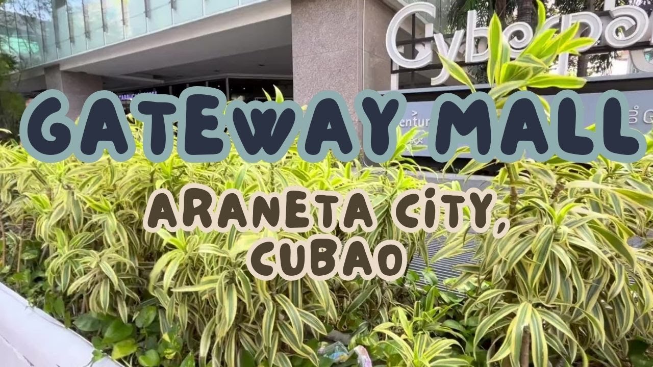 Gateway Mall: A Day-to-Night Tour of Araneta, Cubao's Vibrant Hub - YouTube
