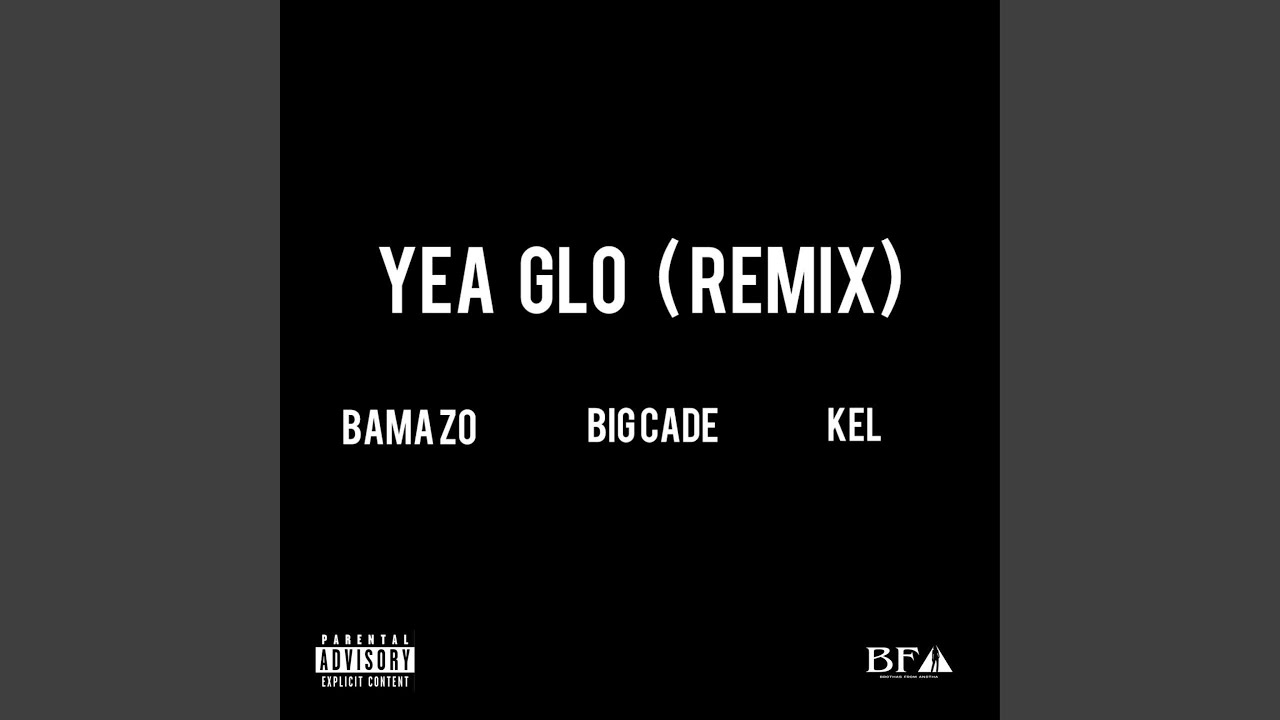 Yea Glo (Remix) - YouTube