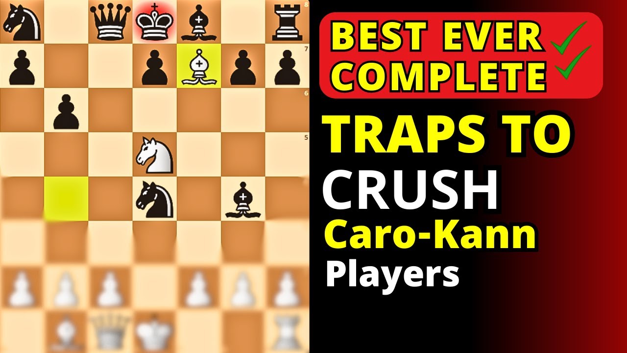 🔴 Best Collection of Top Opening Traps to Crush the Caro-Kann - YouTube