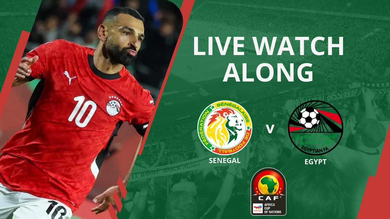 SENEGAL 1 - 0 EGYPT AFCON LIVE. WATCH ALONG - YouTube