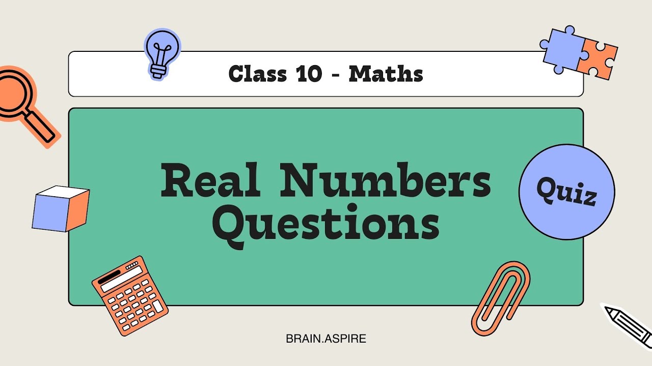 Real numbers Class 10 | Solve Questions with Ease | Brain Aspire - YouTube