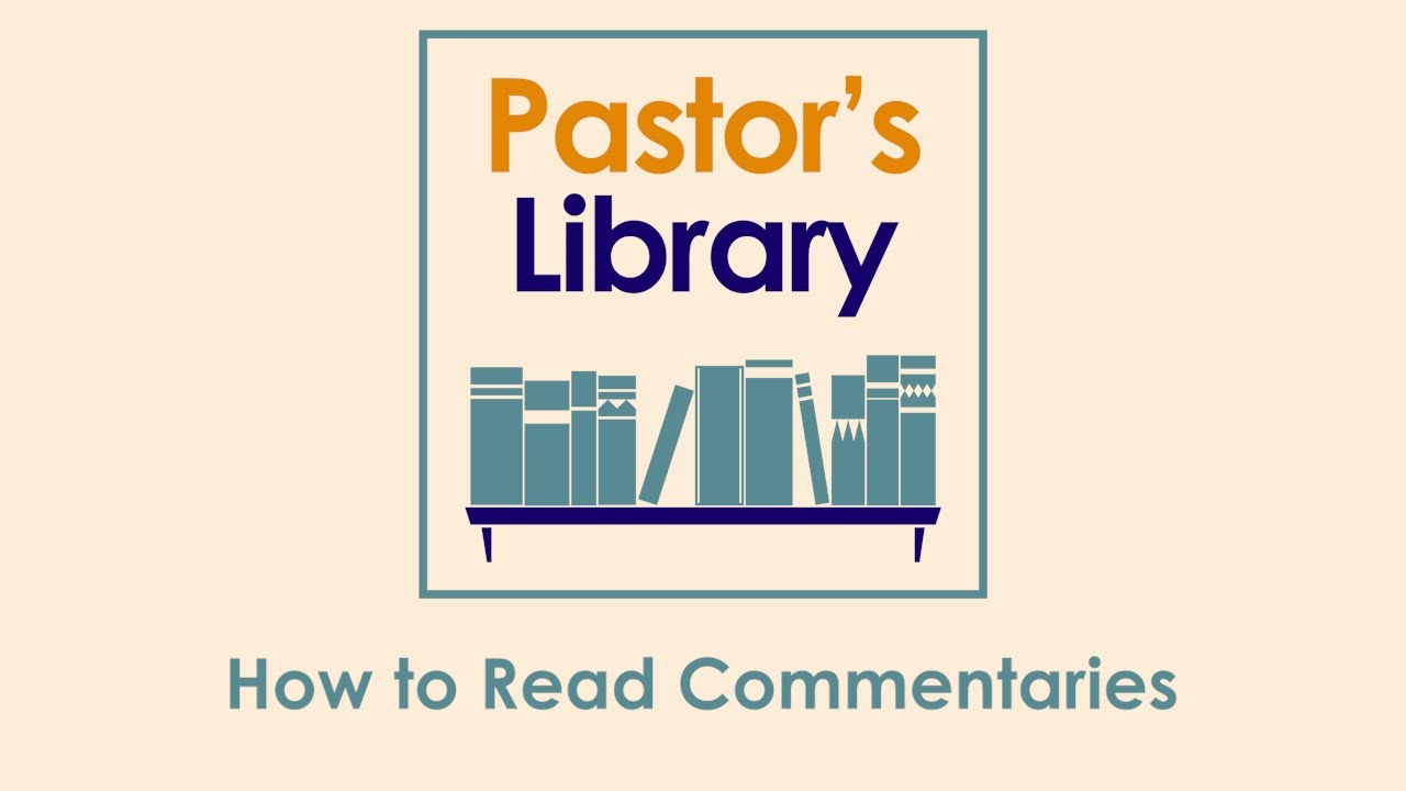 A guide to commentaries and how to read them - YouTube
